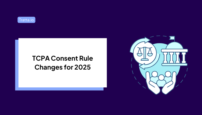 TCPA Consent Rule Changes for 2026